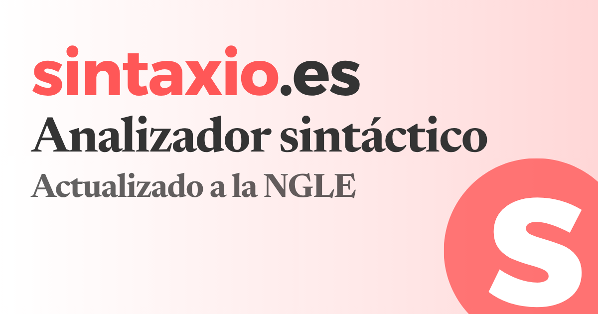 El Sintagma Adverbial (SAdv): estructura y funciones — Sintaxio